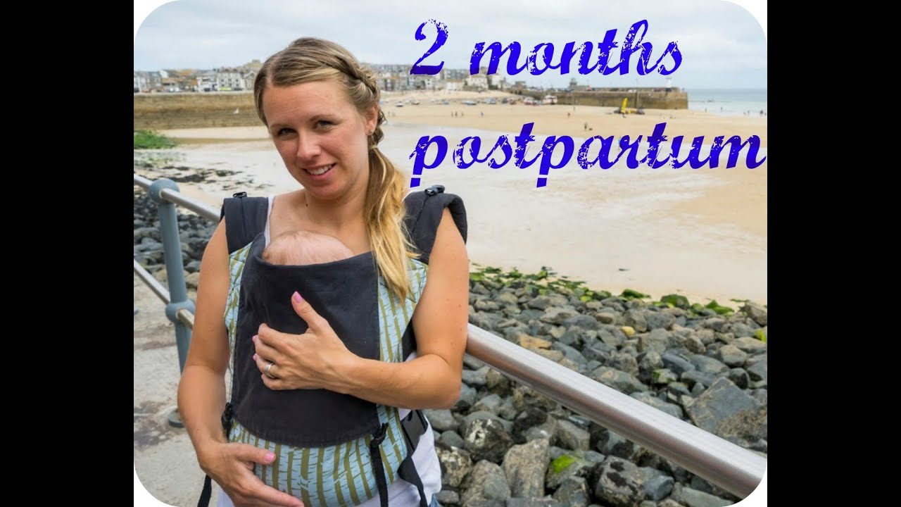 Labour, Delivery & Recovery: 2 months postpartum - YouTube