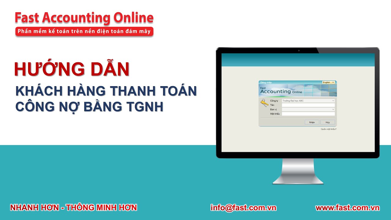 Báo có 1 - Khách hàng thanh toán công nợ bằng TGNH (Fast Accounting ...