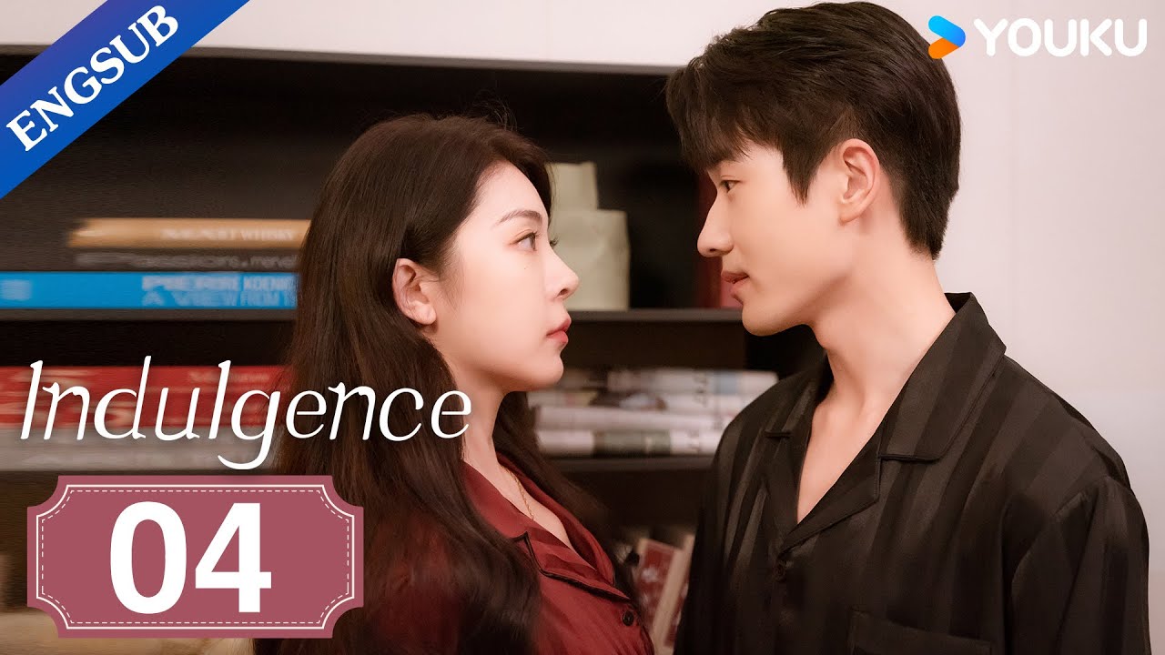 [Indulgence] EP04 | The Playboy I Flirted with Became My Stepbrother | Wang Junhao/Feng Xiyao ...