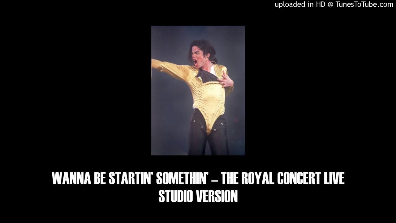 2. Wanna Be Startin' Somethin' (The Royal Concert 1996 Live Studio ...