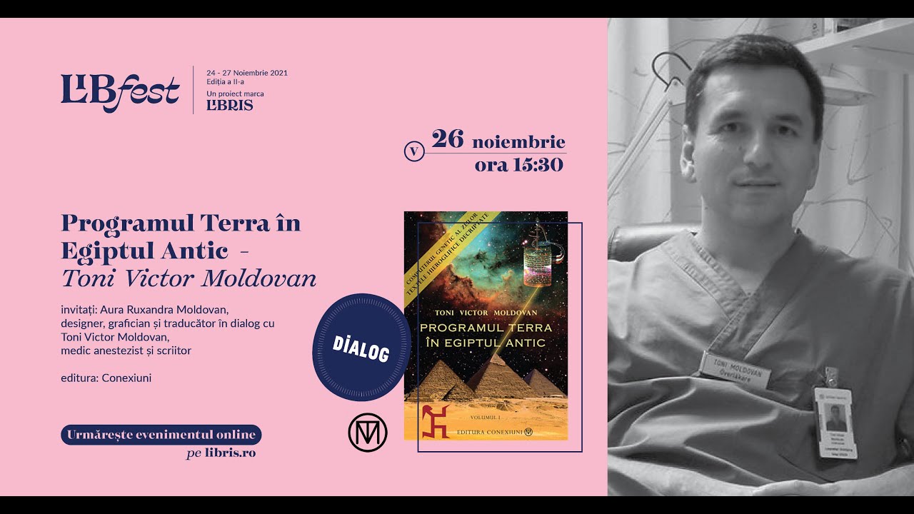 LibFest: Dialog pe baza volumelor „Programul Terra în Egiptul Antic” de Toni Victor Moldovan ...