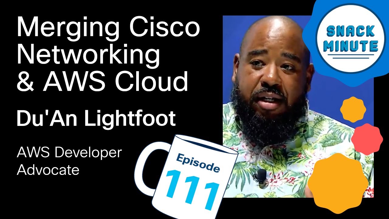 Merging Cisco Networking and AWS Cloud | Snack Minute Episode 111 - YouTube