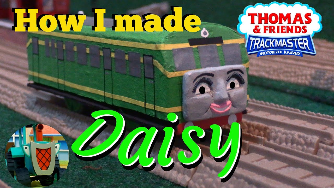 Custom Trackmaster Daisy Model Showcase - YouTube