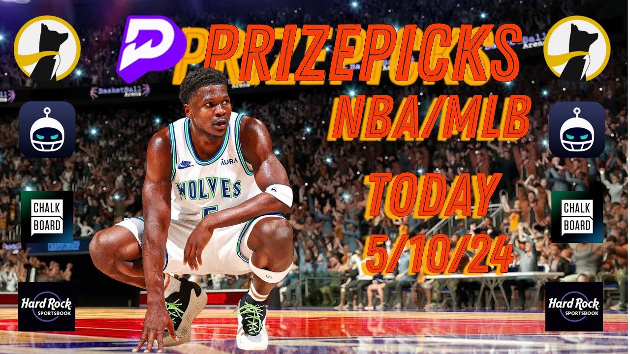 PrizePicks NBA Props & Bets Today | 5/10/24 | Prize Picks Tips , Advice ...