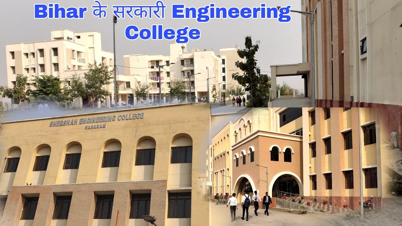 Bihar के सरकारी Engineering College || Bihar Government Engineering ...