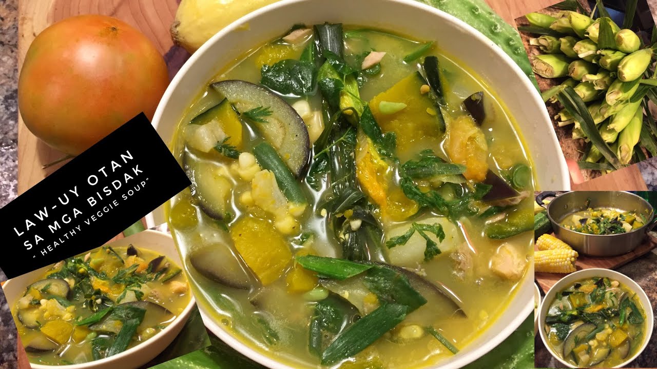 OTAN LAW-OY RECIPE” VEGETABLE SOUP”/HEALTHY MORINGA SOUP/PAGKAING ...