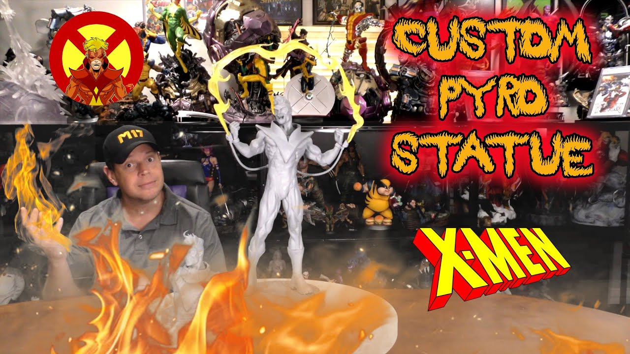 Custom X-MEN Villain STATUE: PYRO! - YouTube