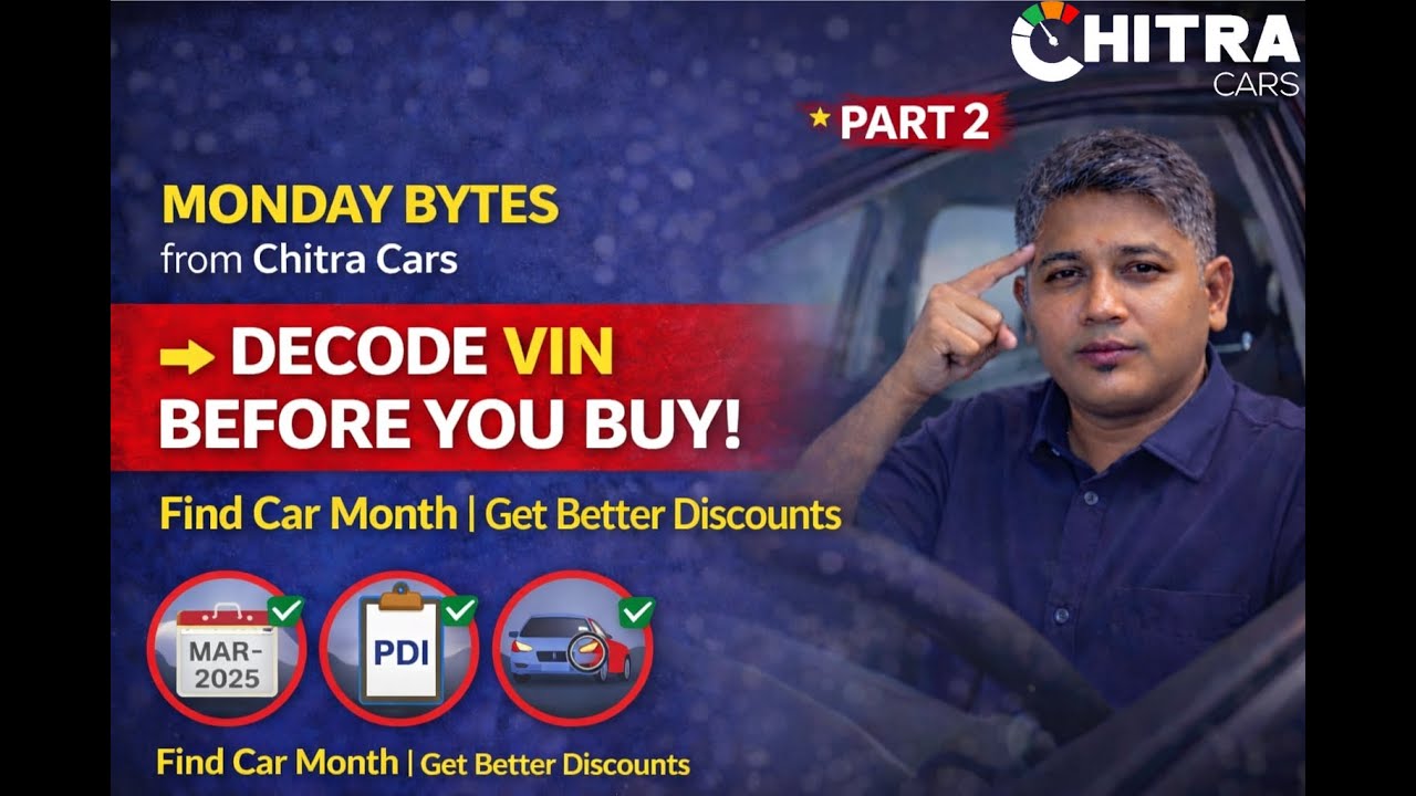 Monday Bytes from Chitra cars - Check the VIN before you pay Part 2 ...