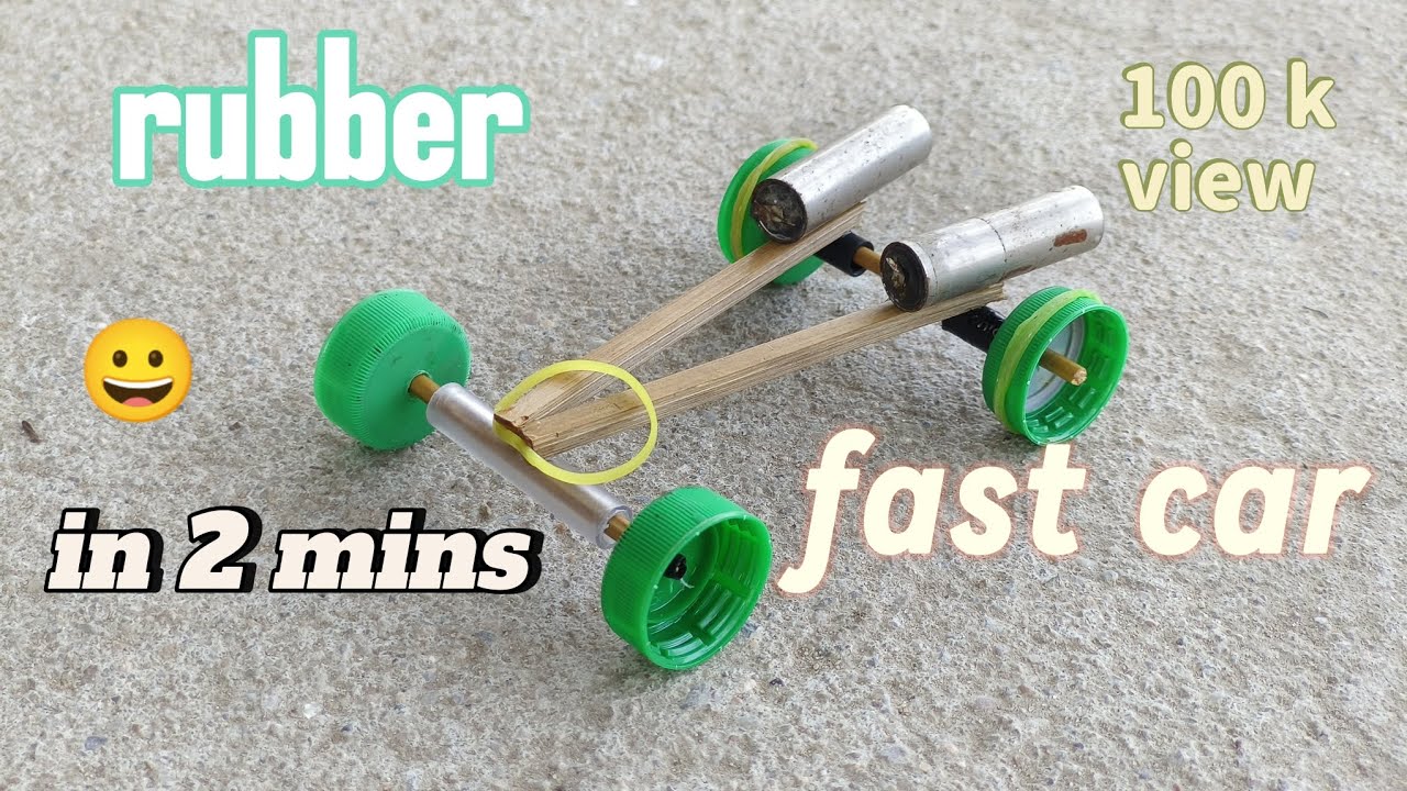 How to make a rubber band super fast toy car project 😃. - YouTube