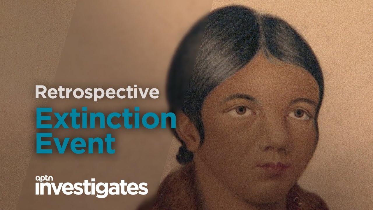 Retrospective: Extinction Event | APTN Investigates - YouTube