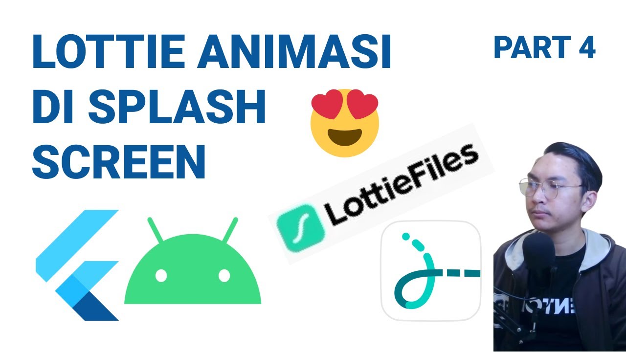 Lottie Animasi Splash Screen di Flutter Android | Part 4 Belajar Splash ...