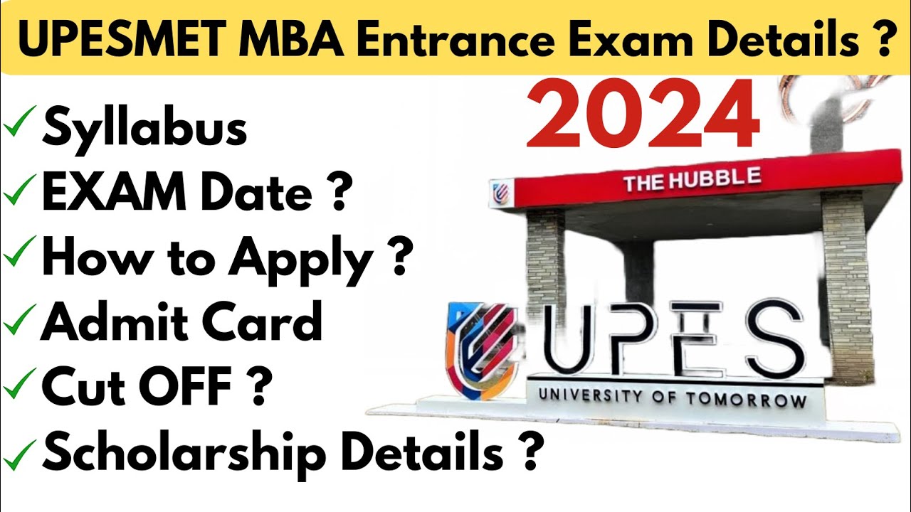 UPESMET Mba entrance test | UPESMET 2024 | UPESMET EXAM DETAILS | UPES ...