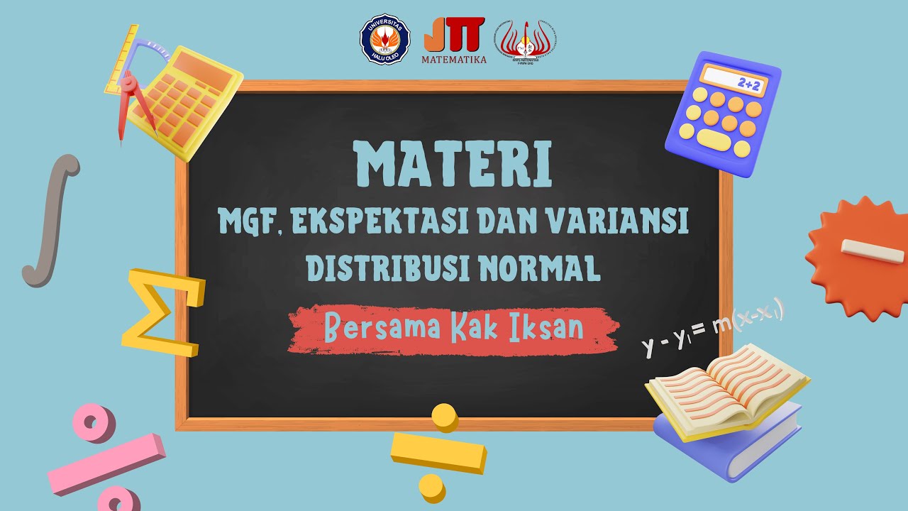 Pembahasan Materi MGF, Ekspetasi dan Variansi Distribusi Normal - YouTube