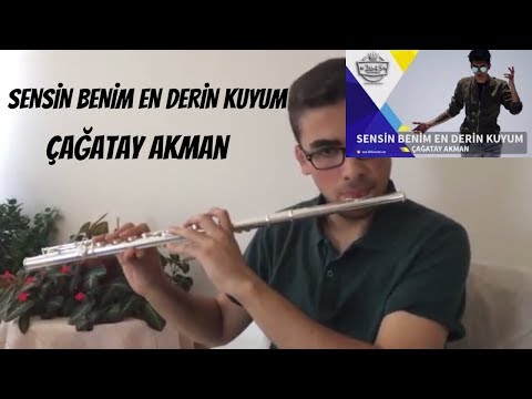 Çağatay Akman - Sensin Benim En Derin Kuyum | Yan Flüt Solo ve Notaları