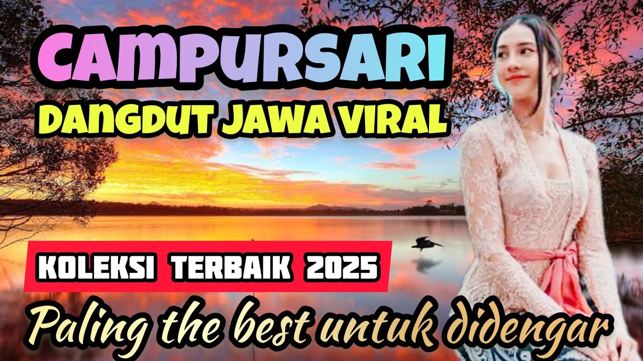 CAMPURSARI KOPLO || LANGGAM CAMPURSARI || DANGDUT JAWA || POP JAWA ...