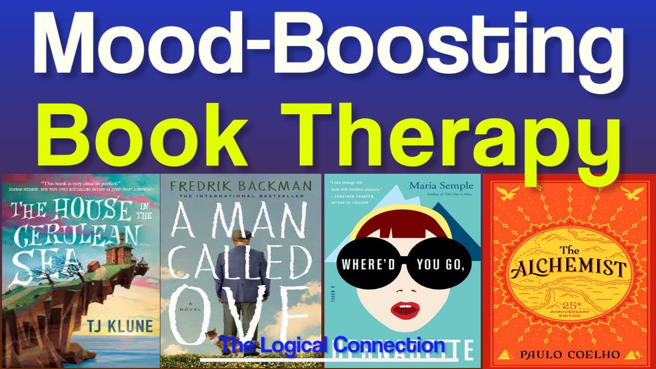Mood-Boosting Book Therapy | 10 mood-boosting fiction books | Books to ...
