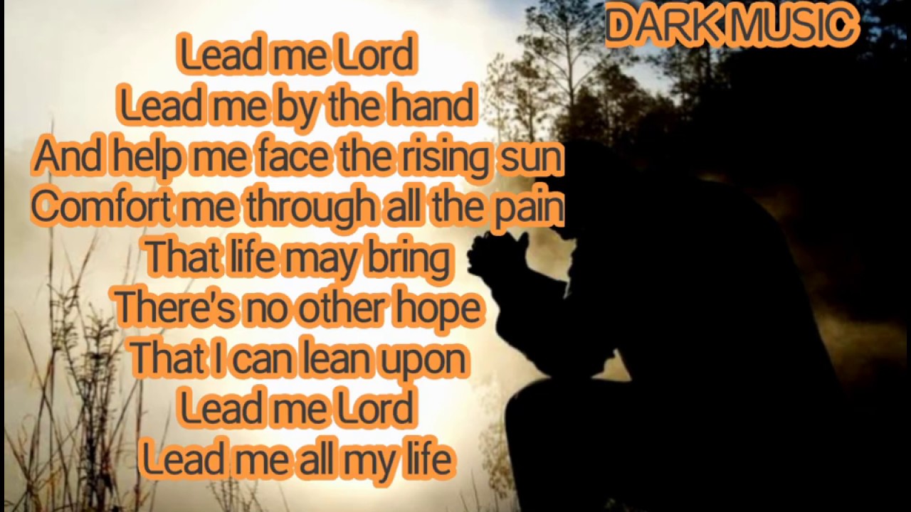 LEAD ME LORD LYRICS YouTube lead-me-lord-lyrics-youtube