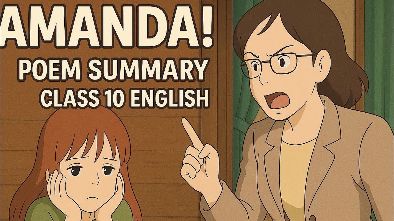 Amanda Poem Explanation | Class 10 English | Emotional & Easy Hindi ...