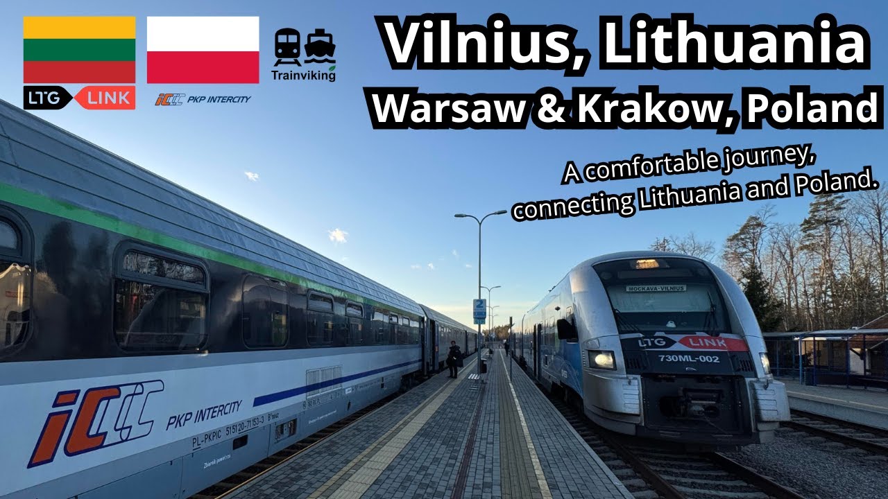 Vilnius, Lithuania to Warsaw & Krakow, Poland by Train: Full Trip ...