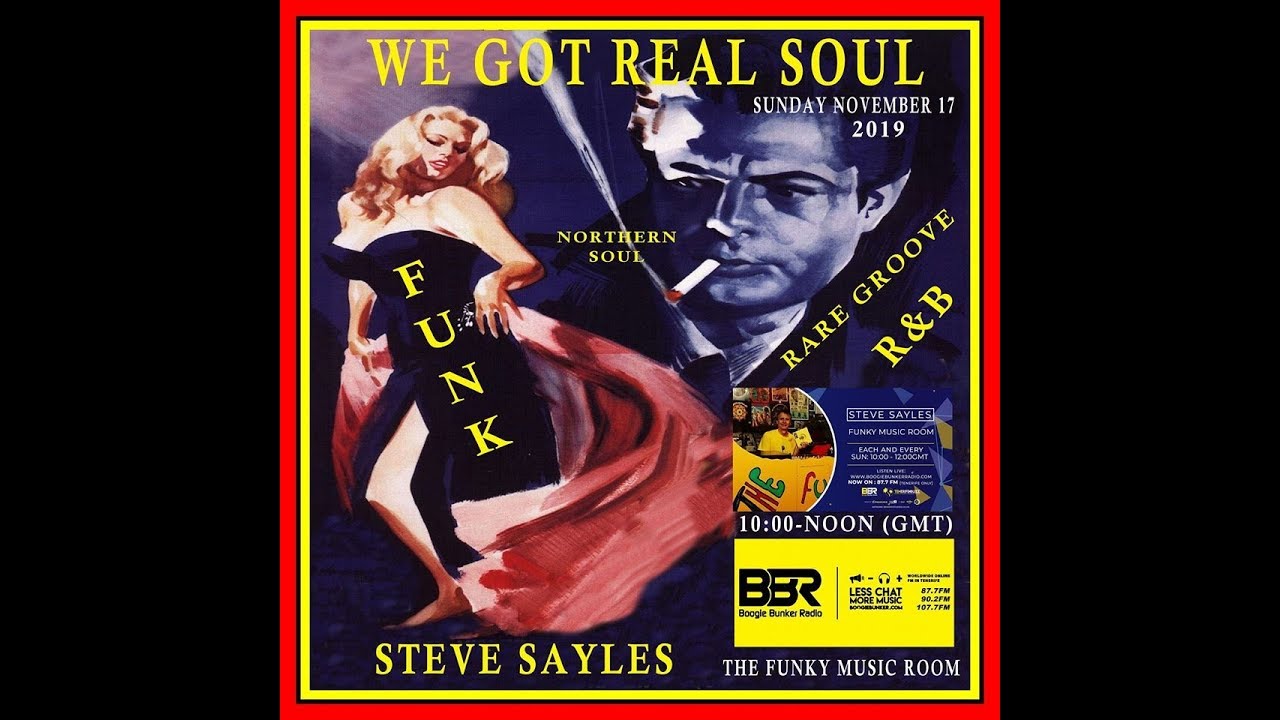 WE GOT REAL SOUL THE FUNKY MUSIC ROOM - YouTube