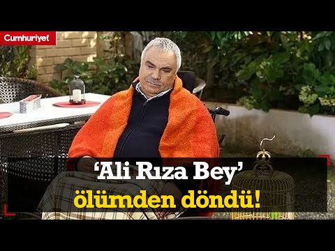 Yaprak Dökümü dizisinin Ali Rıza Bey'i Halil Ergün ölümden döndü