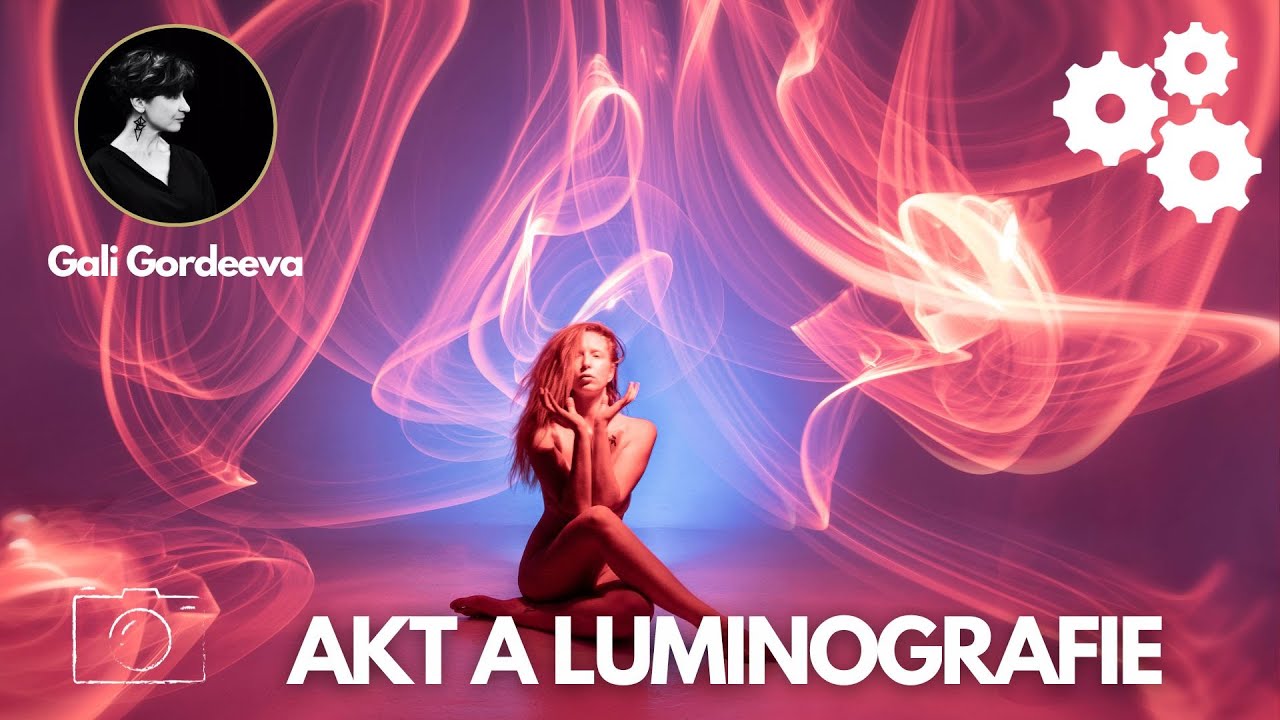 Luminografie a AKT I Fotografický workshop s Gali Gordeevou - YouTube