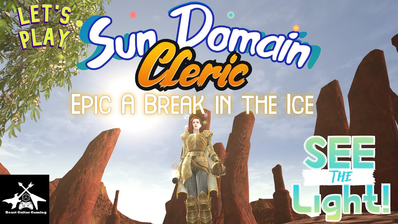 DDO- Sun Cleric- Epic "A Break in the Ice" R1 - YouTube