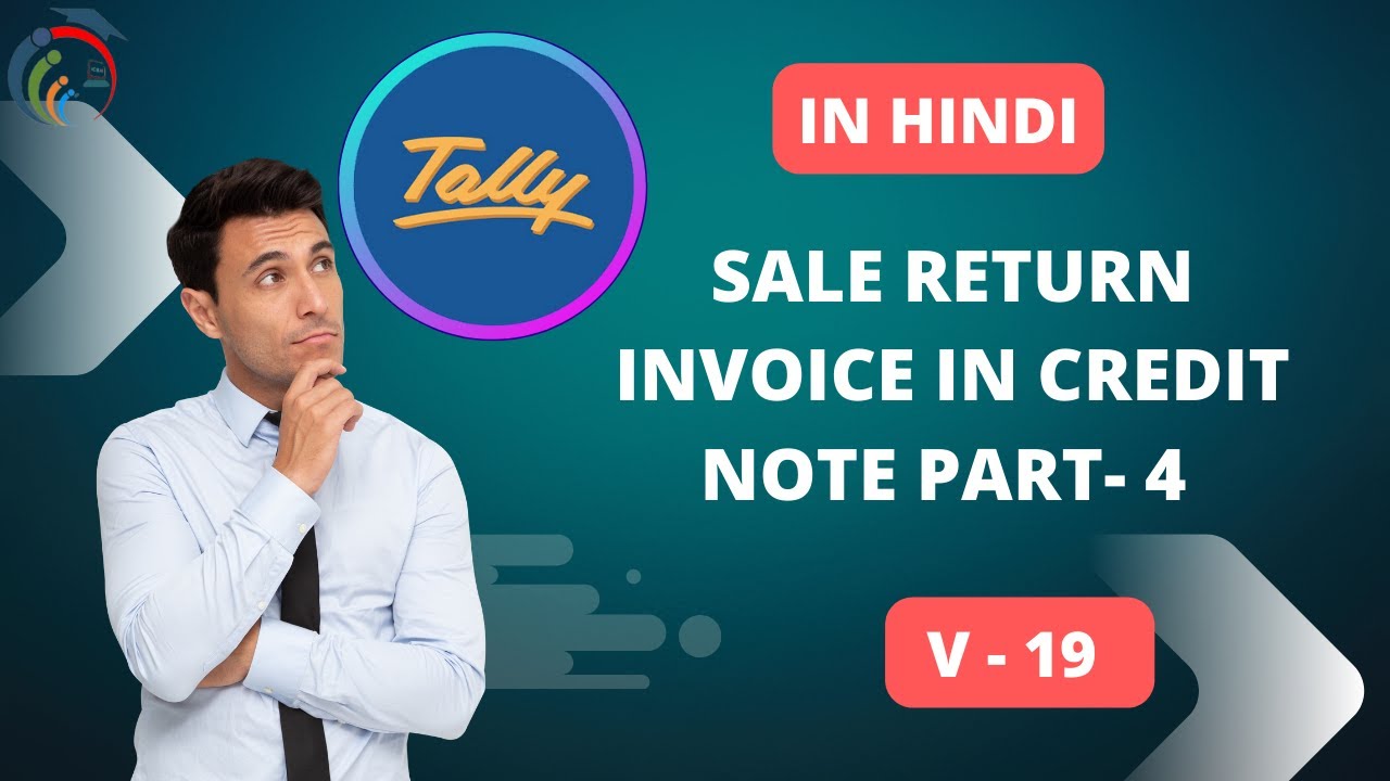 Part 4 sale return invoice in credit note V-19 IN Tally Prime |Tally ...