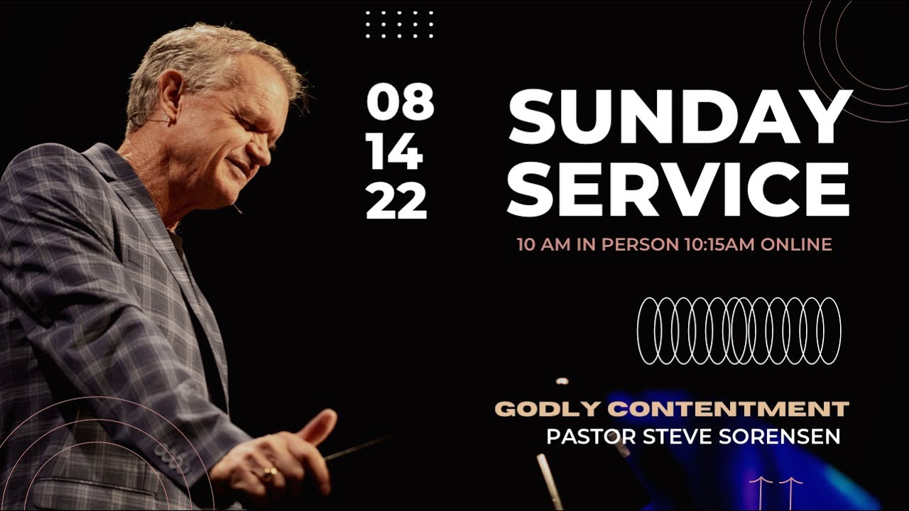 Godly Contentment | JPL Church (LIVE BROADCAST) ft. Pastor Steve Sorensen - YouTube