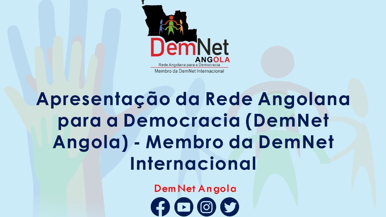 Apresentação Pública da DemNet Angola - YouTube