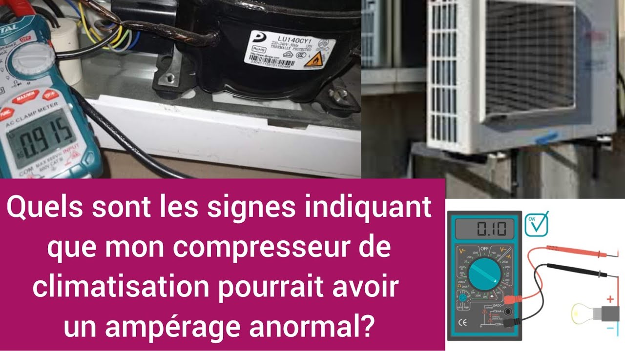 Quels sont les signes indiquant que mon compresseur climatisation ...