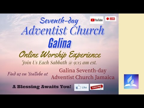 Galina Seventh Day Adventist || Sabbath AM, October 28, 2023 9:45am - YouTube