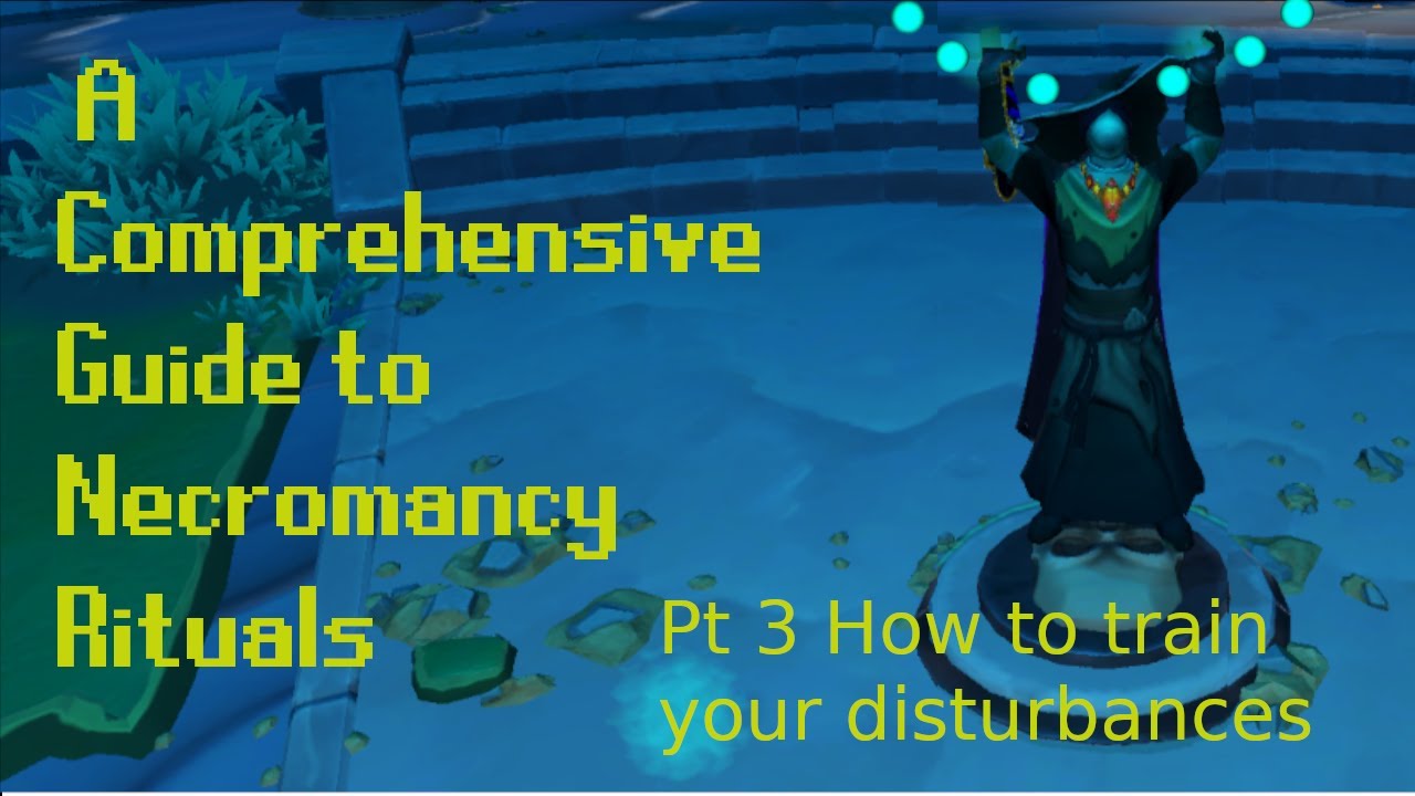 Necromancy rituals part 3: How to train your disturbances - YouTube