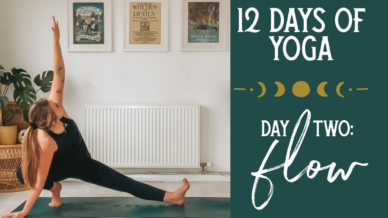 12 Days of Yoga // DAY TWO: FLOW //with @theyogiwitch - YouTube