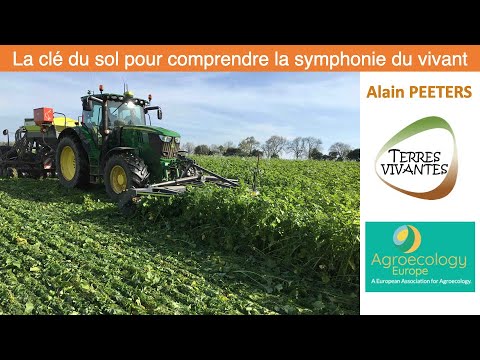 La clé du sol : la conférence d'Alain Peeters au Colloque Good Soil ...