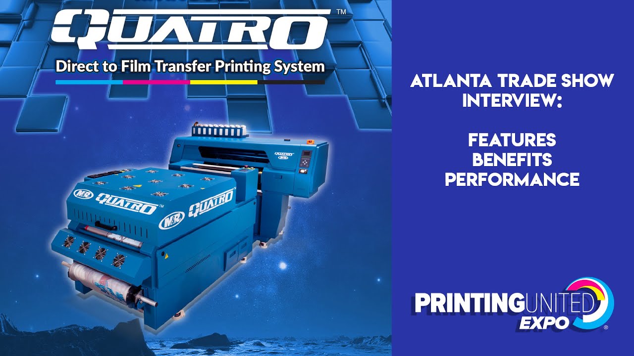 Exclusive interview about the feature rich Quatro DTF printer from M&R ...