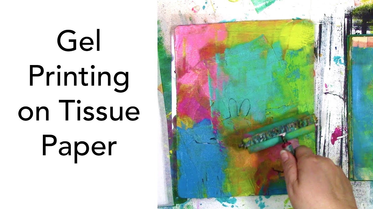 How To Gel Print On Tissue Paper YouTube how-to-gel-print-on-tissue-paper-youtube