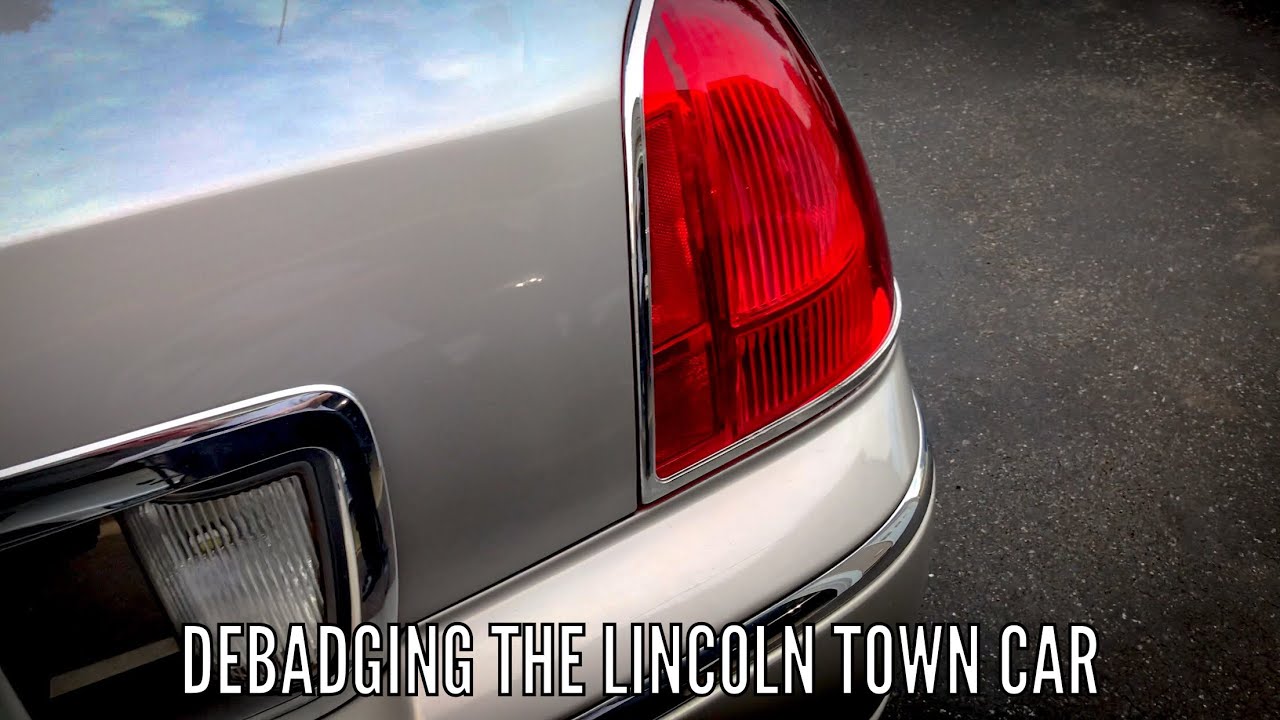 Debadging The Lincoln Town Car - YouTube