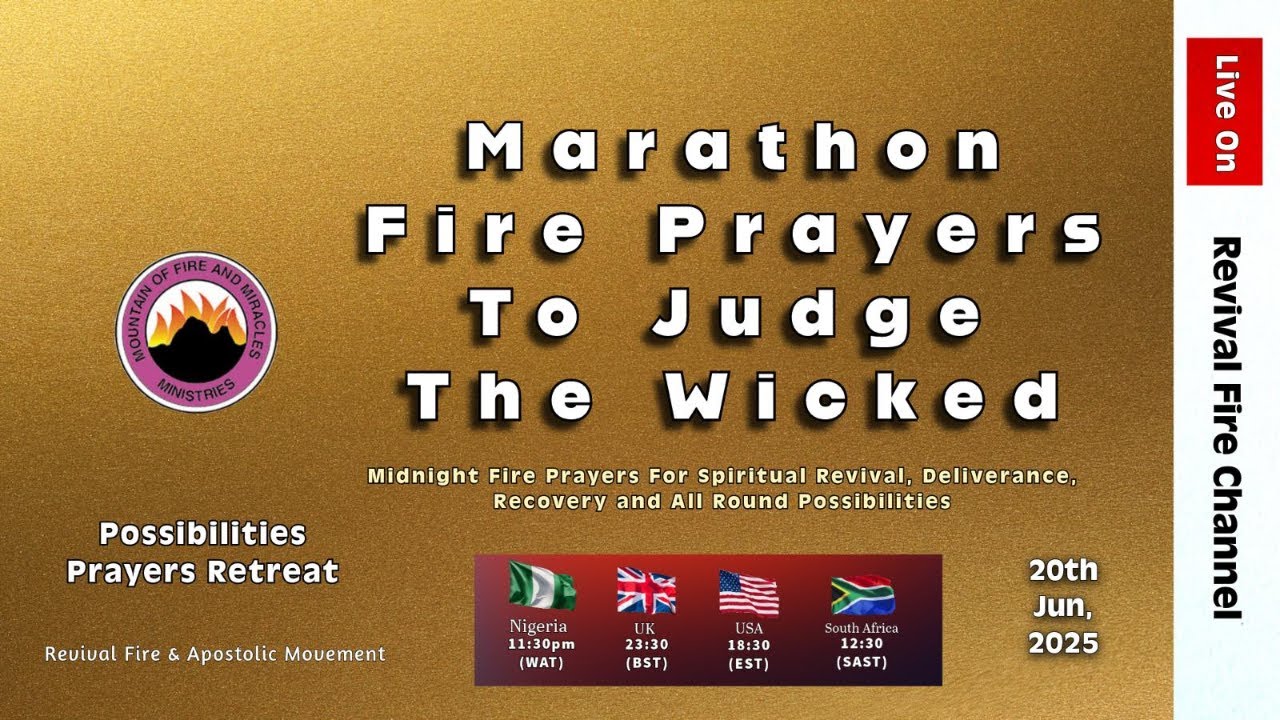 MARATHON FIRE PRAYERS TO JUDGE THE WICKED || POSSIBILITIES PRAYERS ...