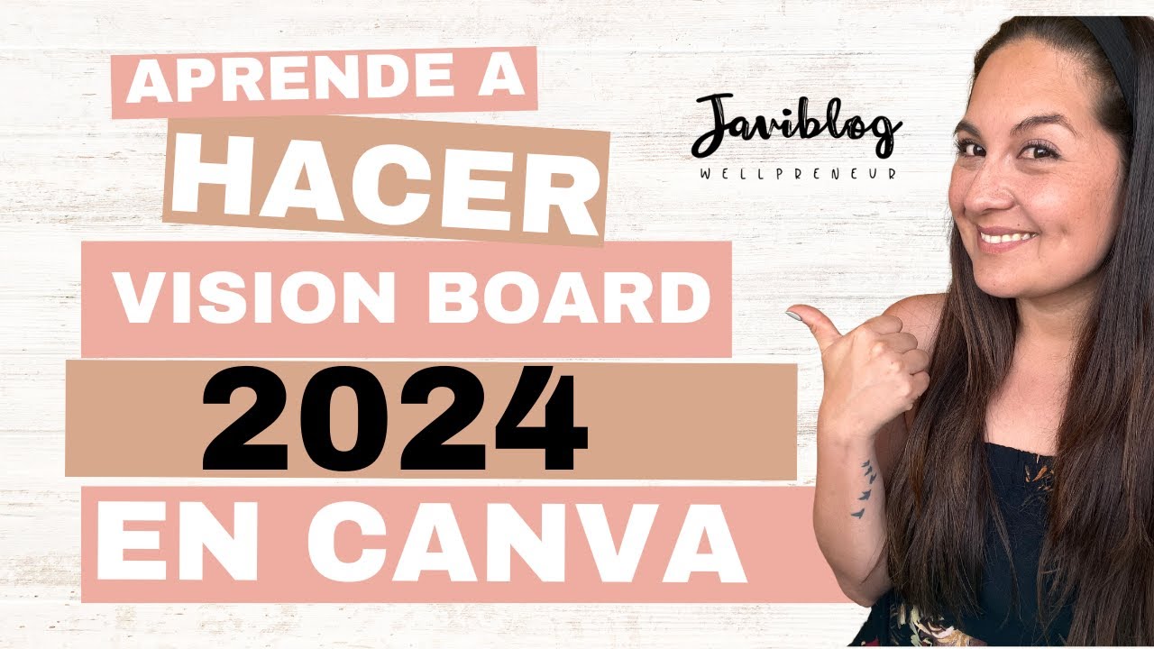 CREA tu VISION BOARD 2024 en CANVA (paso a paso) - YouTube