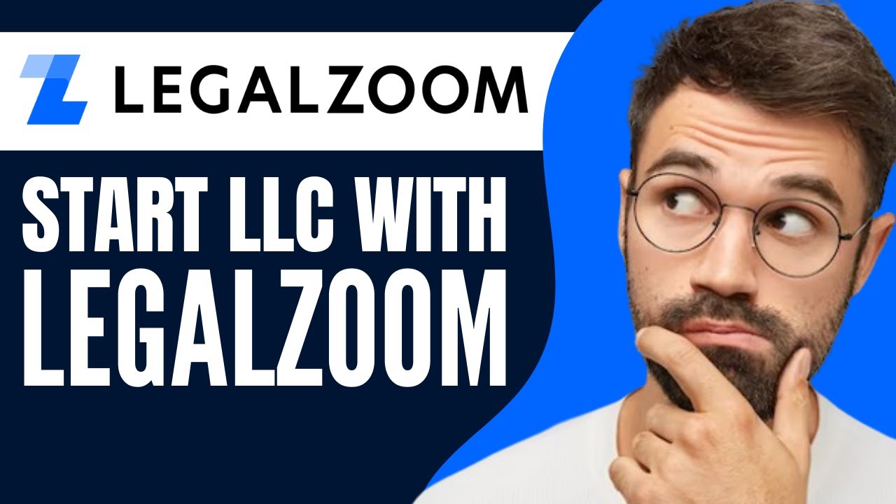 How to Start An LLC With LegalZoom (2025) - YouTube