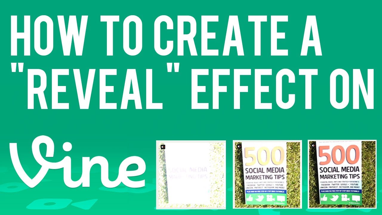 How to Create a "Reveal" Effect on Vine App | Vine Special Effects for ...