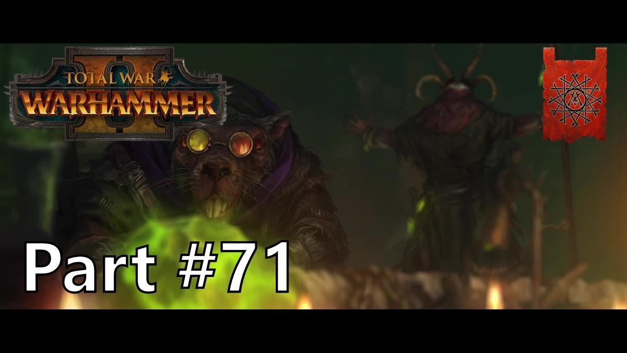 Total War: Warhammer II Skaven Campaign Part 71 - YouTube