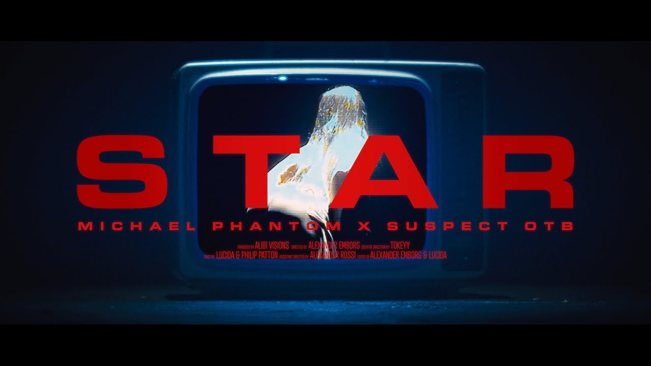 Michael Phantom - Star ft. Suspect OTB (Official Video) - YouTube