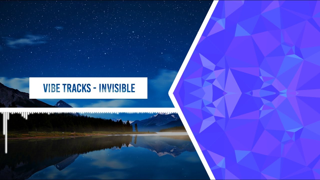 Vibe Tracks - Invisible - YouTube