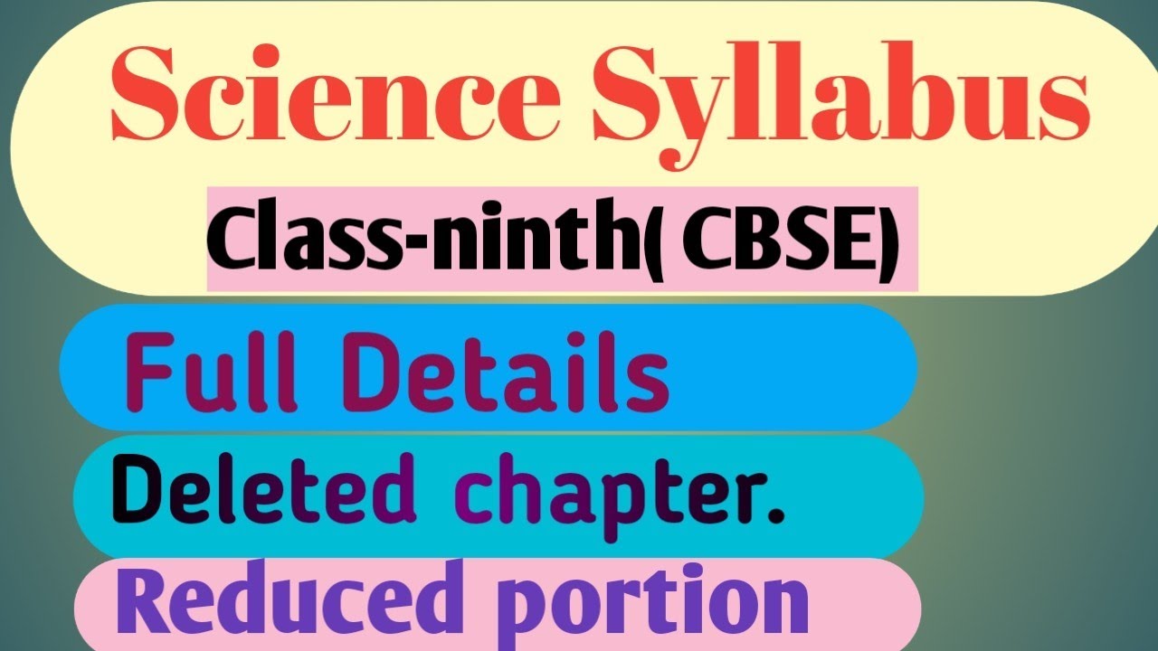 Class ninth science syllabus. Science syllabus 2022-23 class ninth ...