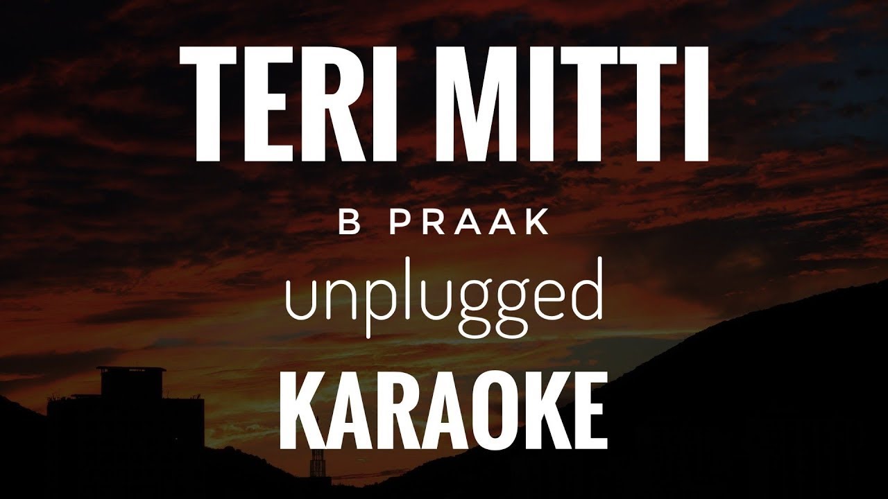 Teri Mitti - Lyrical | Kesari | Akshay Kumar & Parineeti Chopra | Arko ...