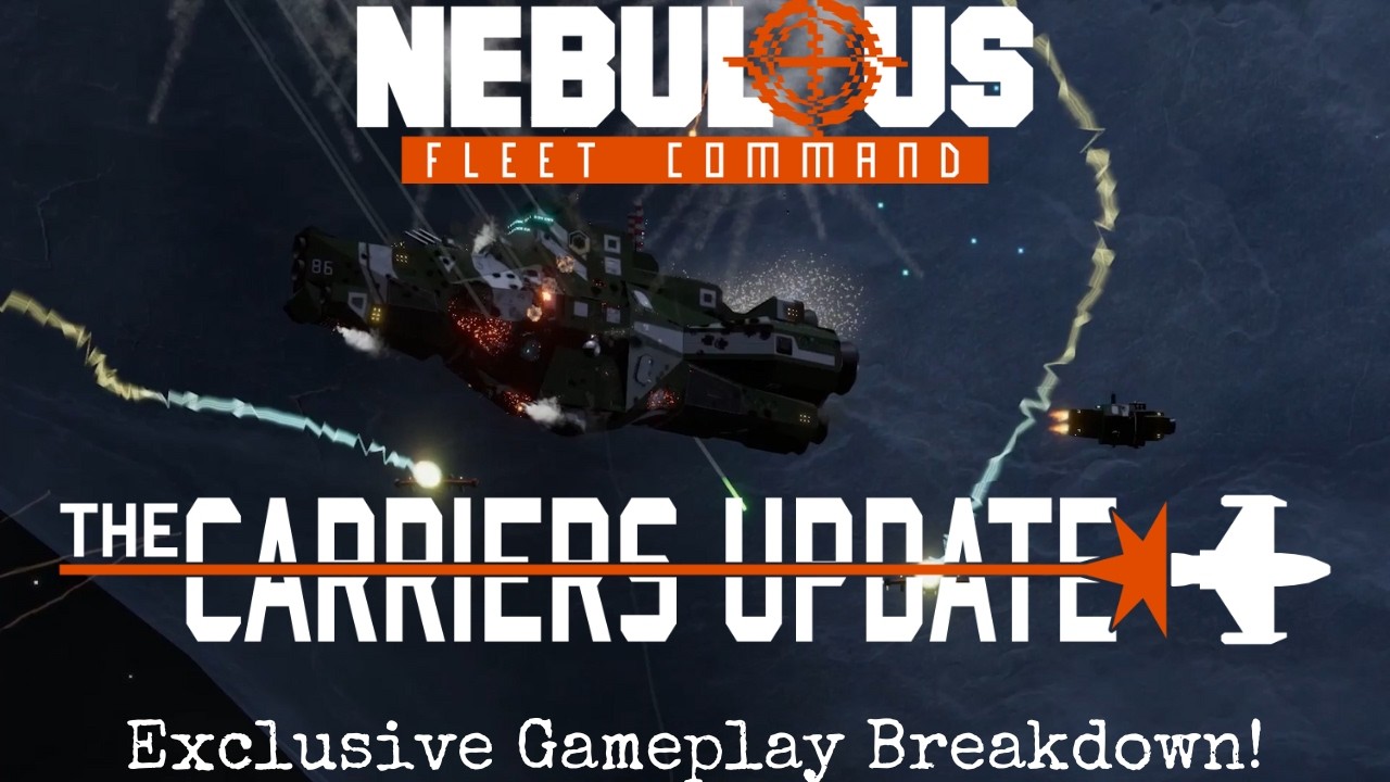Nebulous: Fleet Command - CARRIER UPDATE Exclusive Gameplay! - YouTube