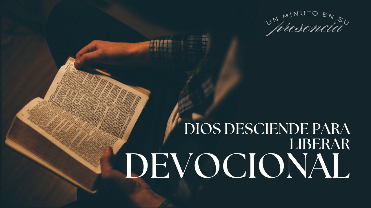 Devocional Diario 22 de Enero 2026 | Dios Desciende para Liberar ...