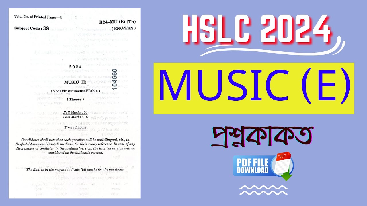 HSLC 2024 Class 10 Music (E) Question Paper | PDF DOWNLOAD | PiAssam ...
